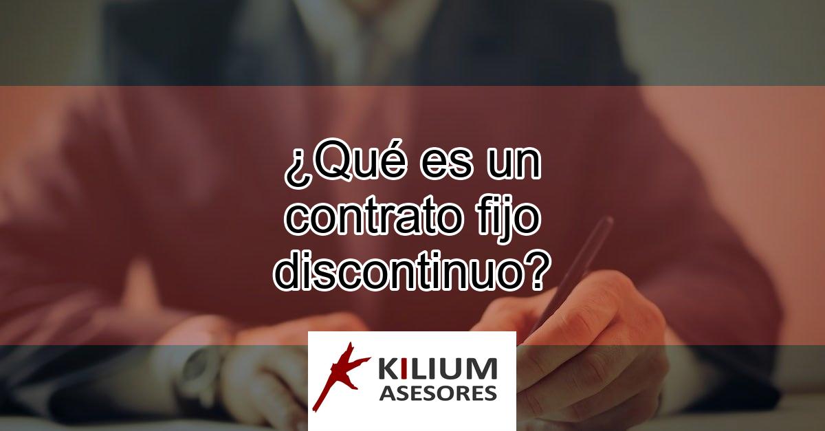 Contrato Fijo Discontinuo: ¿Qué Es Y Cómo Funciona? – ZGURK